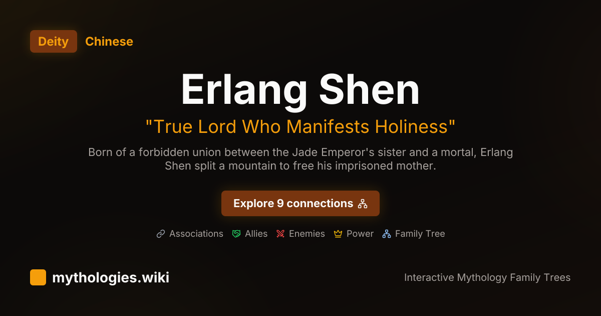 Erlang Shen Family Tree - Chinese God | Mythologies.wiki